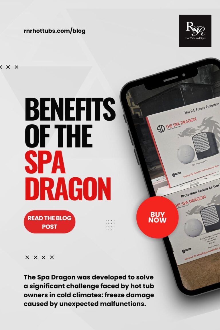Benefits of The Spa Dragon for Hot Tub Owners - RnR Hot Tubs